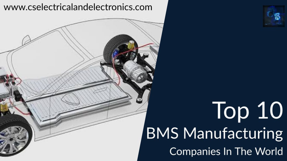 Top 10 BMS Manufacturing Companies In The World Battery Management System