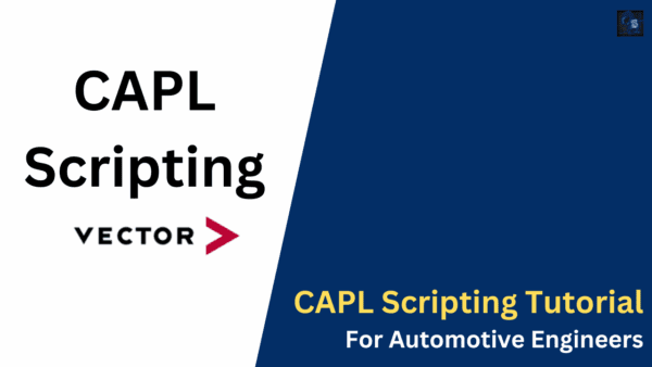 CAPL Scripting Tutorial For Automotive Engineers - CSEE